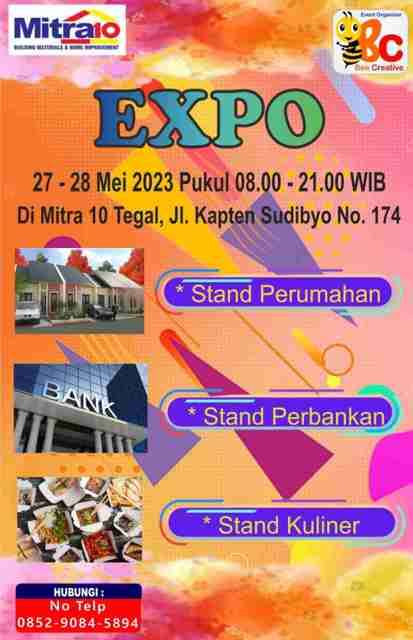 Bee Creative Event Organizer adakan Expo dan Bazaar di Mitra 10 Tegal ...